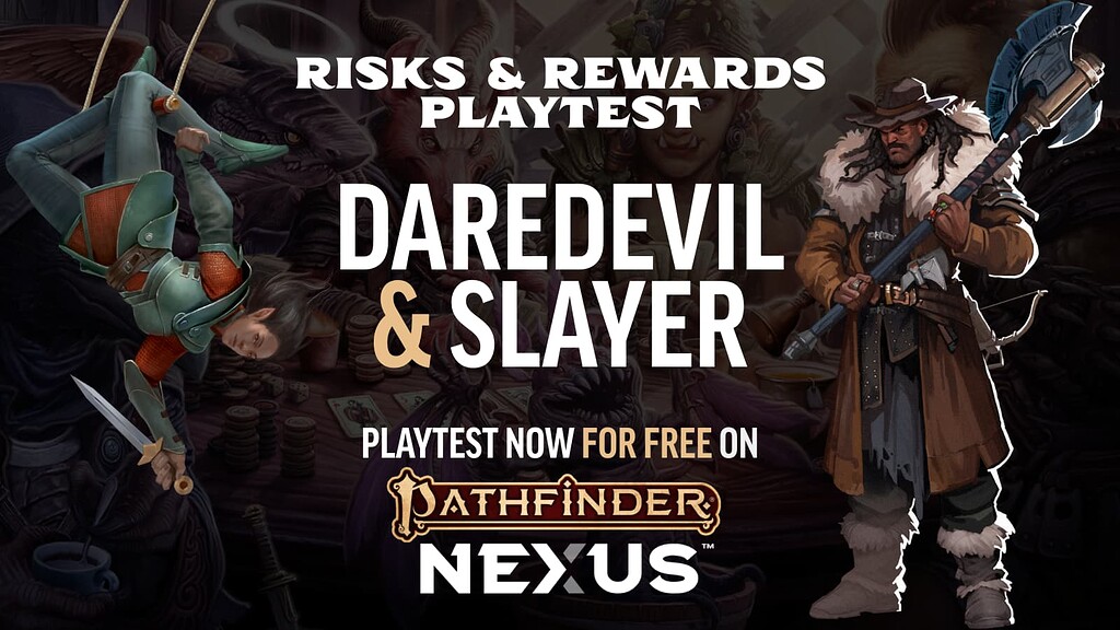 New Pathfinder 2e Playtest! Daredevil & Slayer! - News & Announcements ...