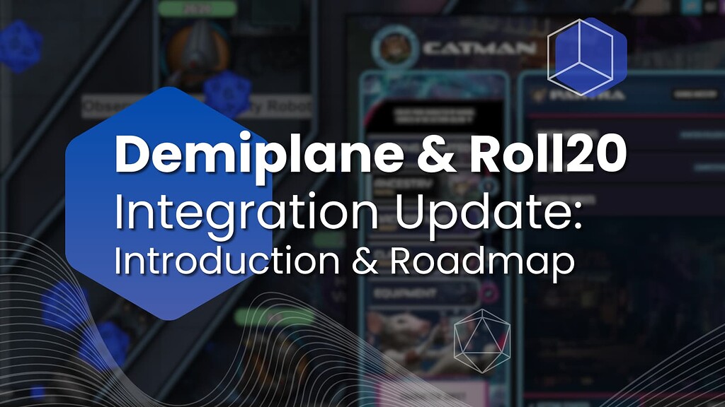 Update for the Demiplane x Roll20 Integration! - News & Announcements - Demiplane Forums