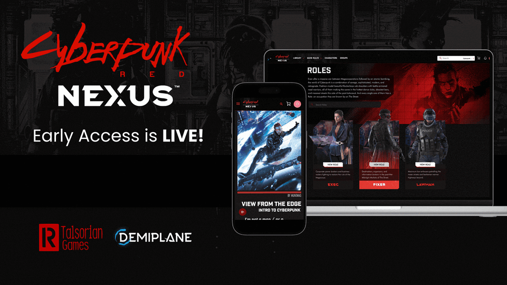 Cyberpunk RED Nexus - Launch F.A.Q - Cyberpunk RED Nexus - Demiplane Forums